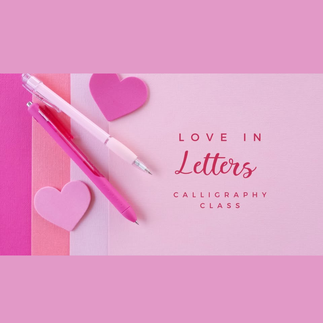 CANCELLED: Love in Letters Calligraphy Class - Wheeling Heritage